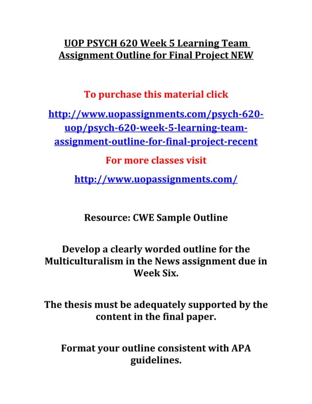 Uop psych 620 week 5 learning team assignment outline for final project new | PDF