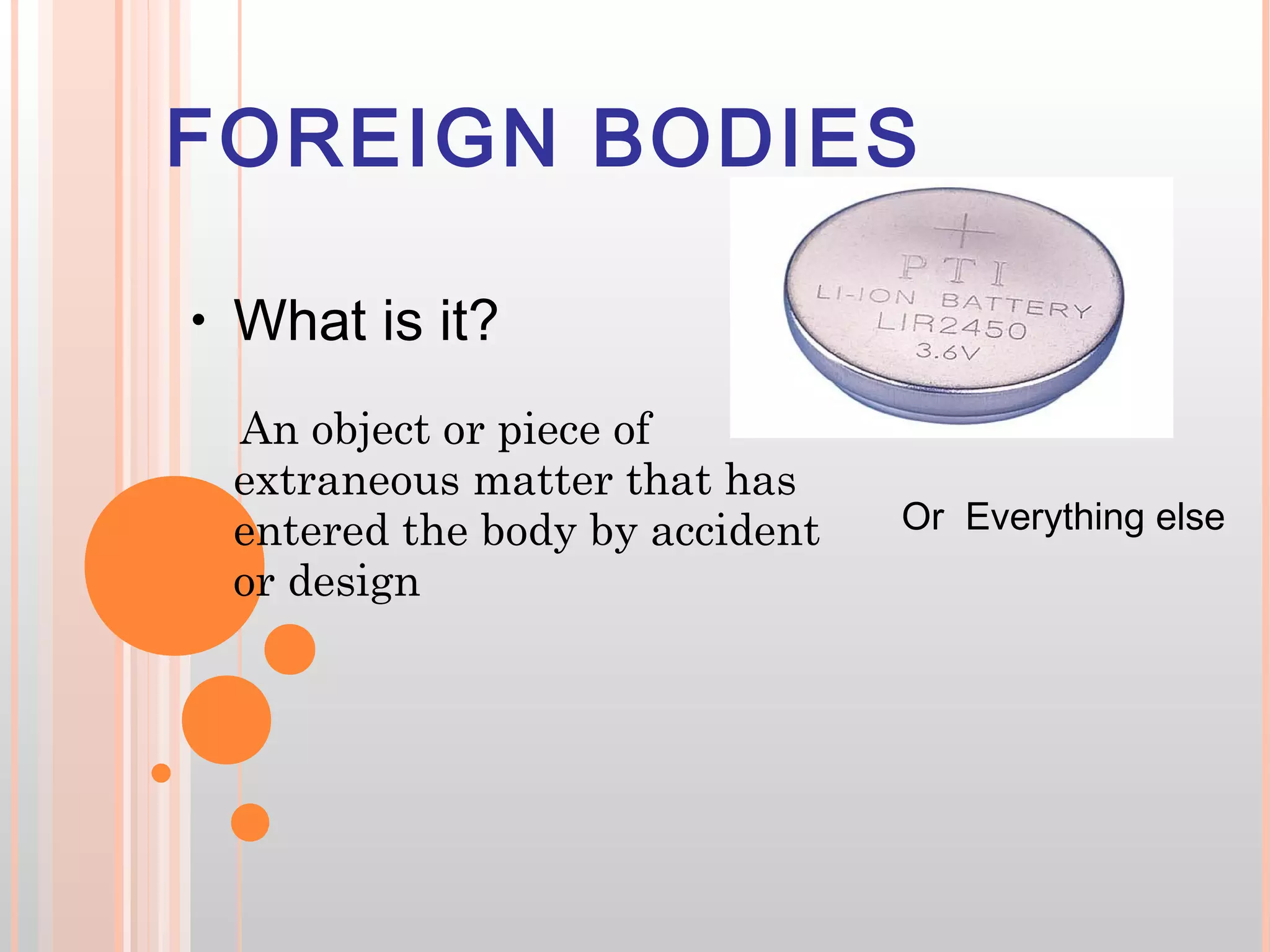 Foreign Body In Children | PPT