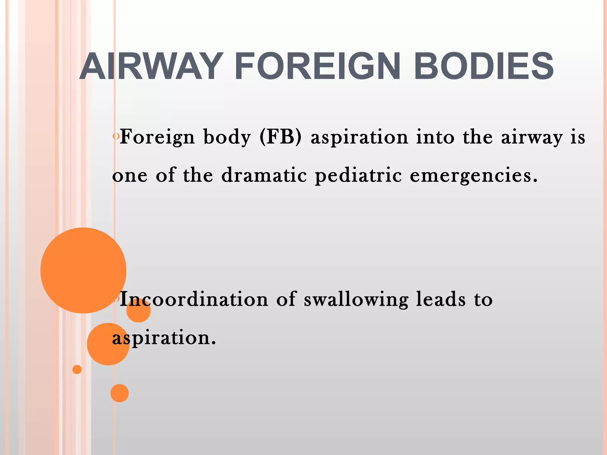 Foreign Body In Children | PPT