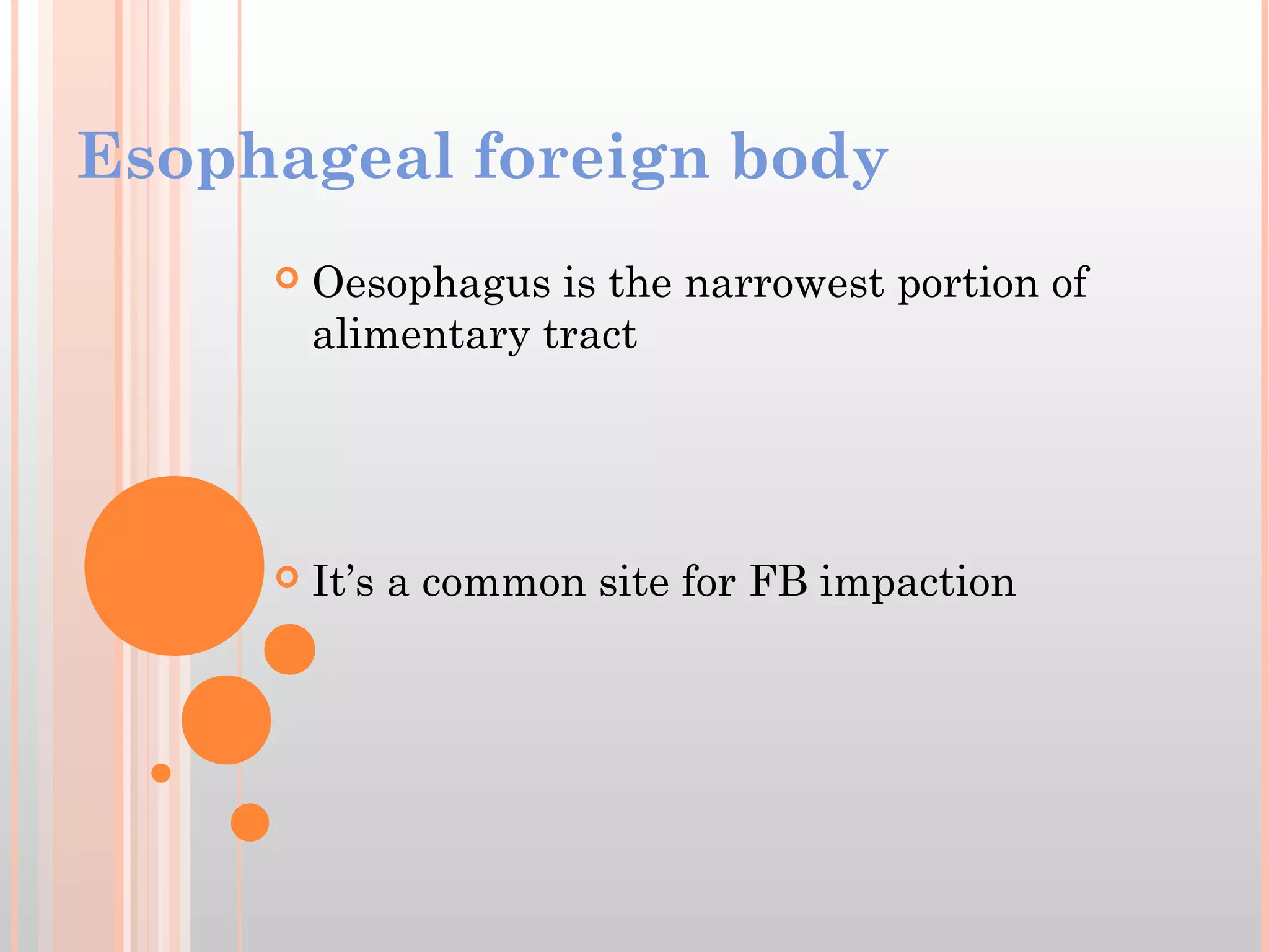 Foreign Body In Children | PPT