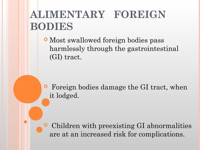 Foreign Body In Children | PPT | Ear, Nose and Throat Conditions ...