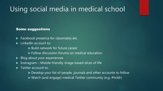 Professional use of social media (for medical students) | PPTX