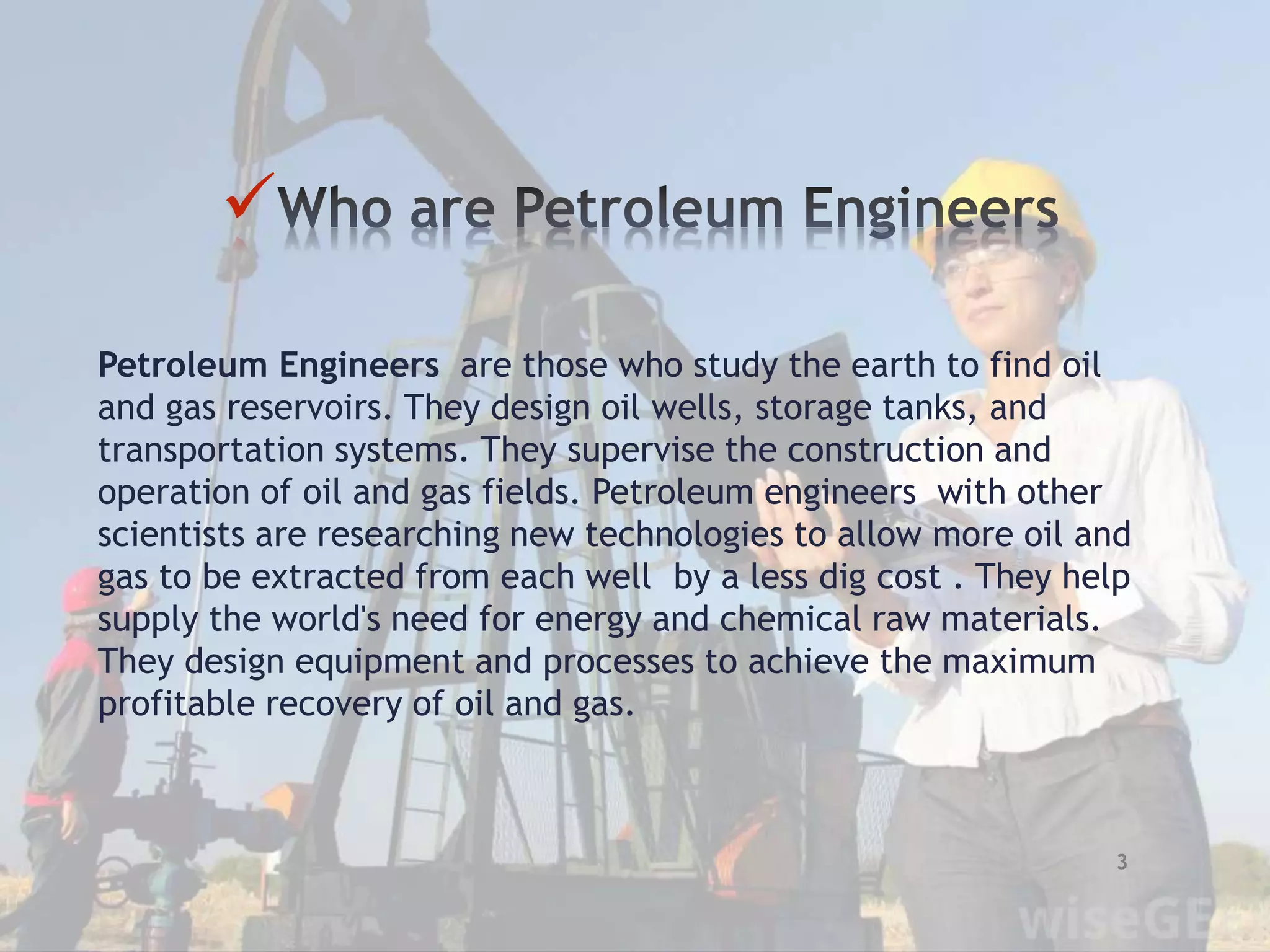 What is Petroleum Engineering? | PPTX
