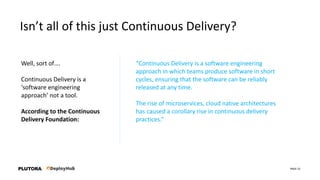 How to Uplevel Your Pipeline with Release Orchestration and Deployment Automation | PPT