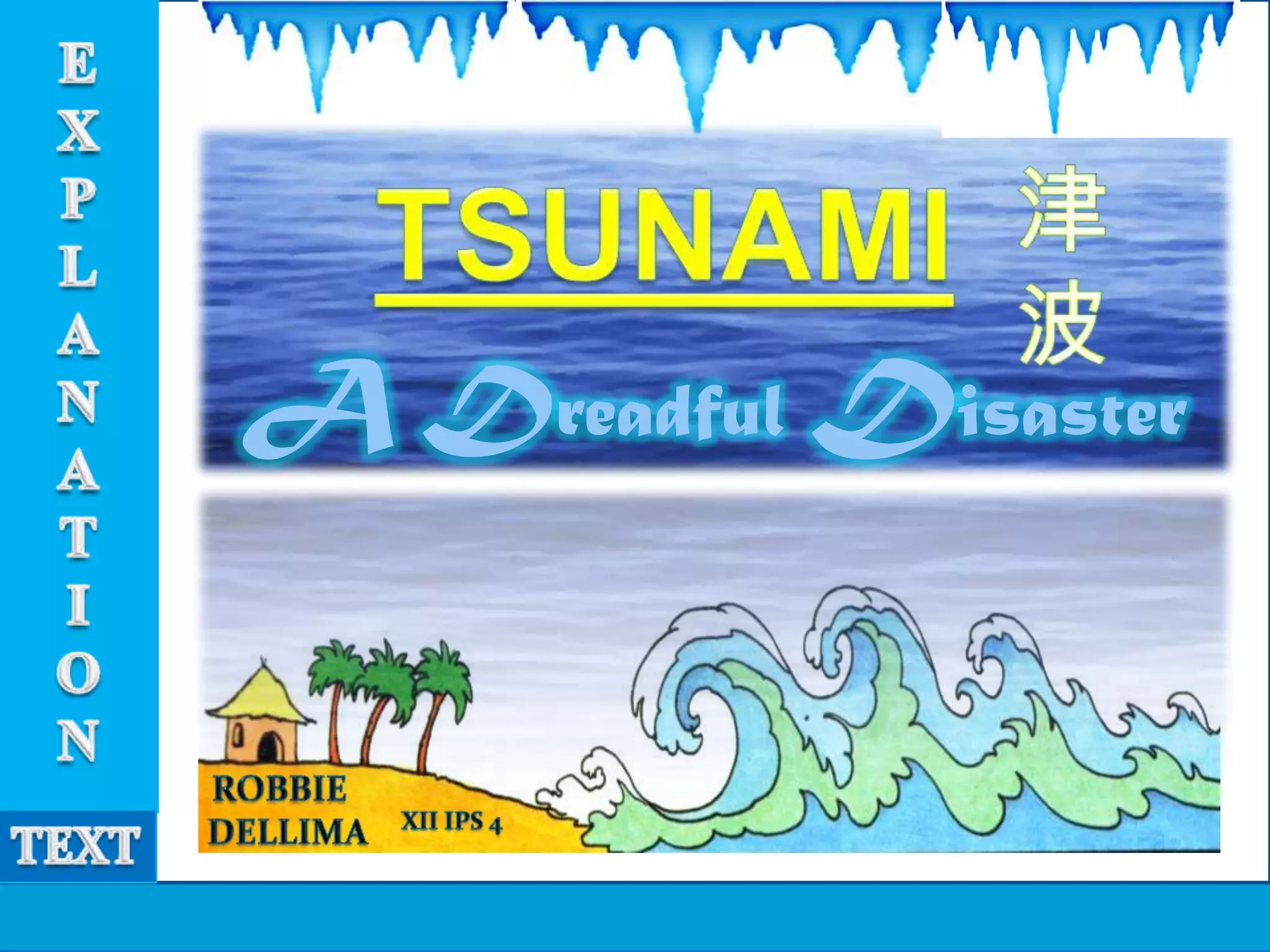 Explanation Text (Tsunami) | PPT