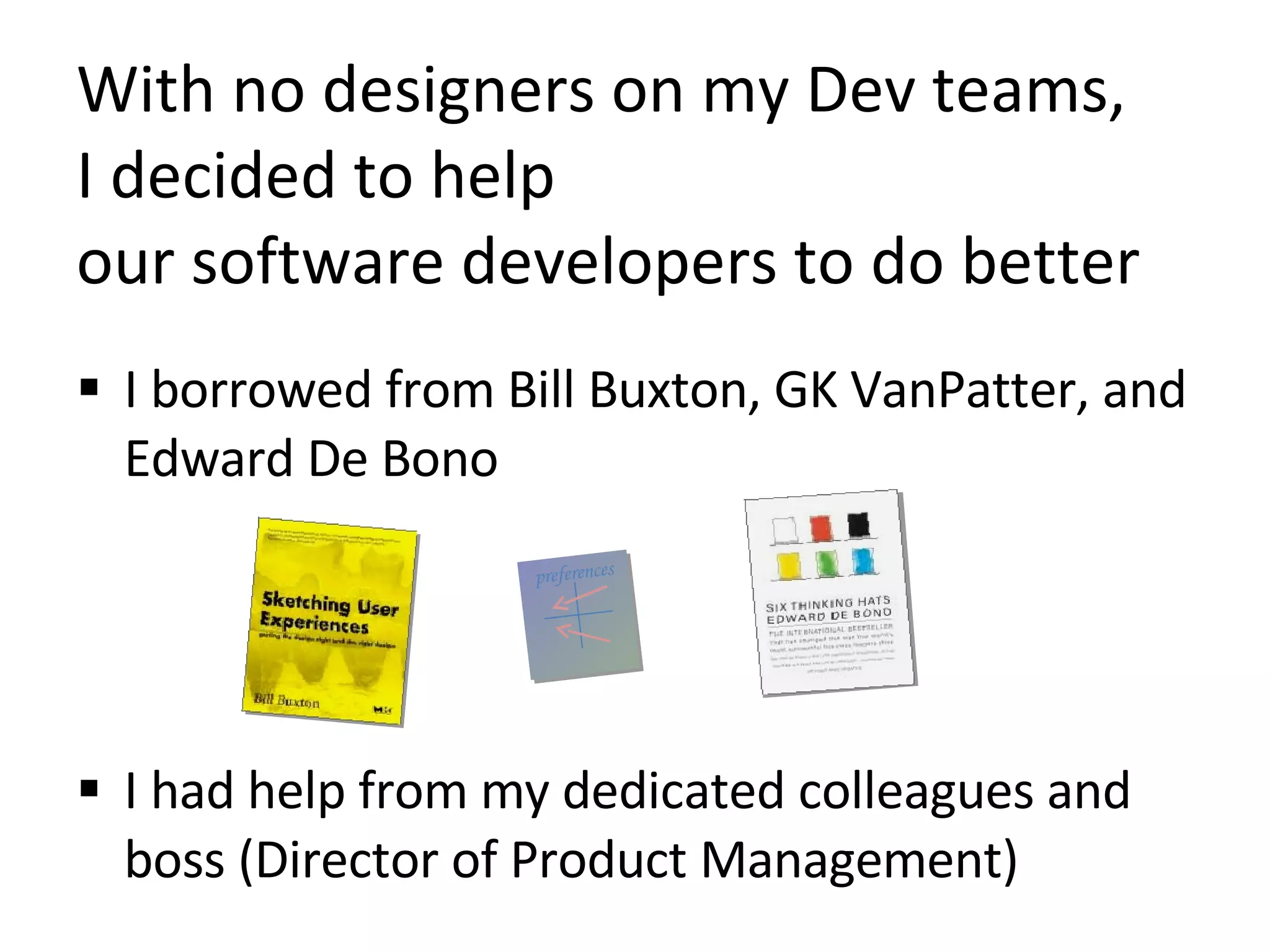 Teach Your Software Developers This Ideation Design Process | PPT