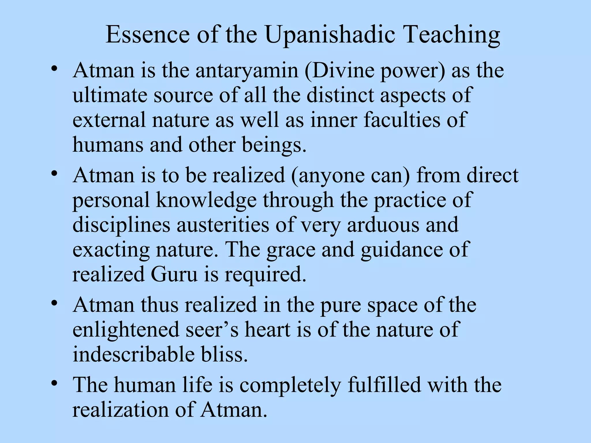 Vision and Approaches of Upanishads | PPT