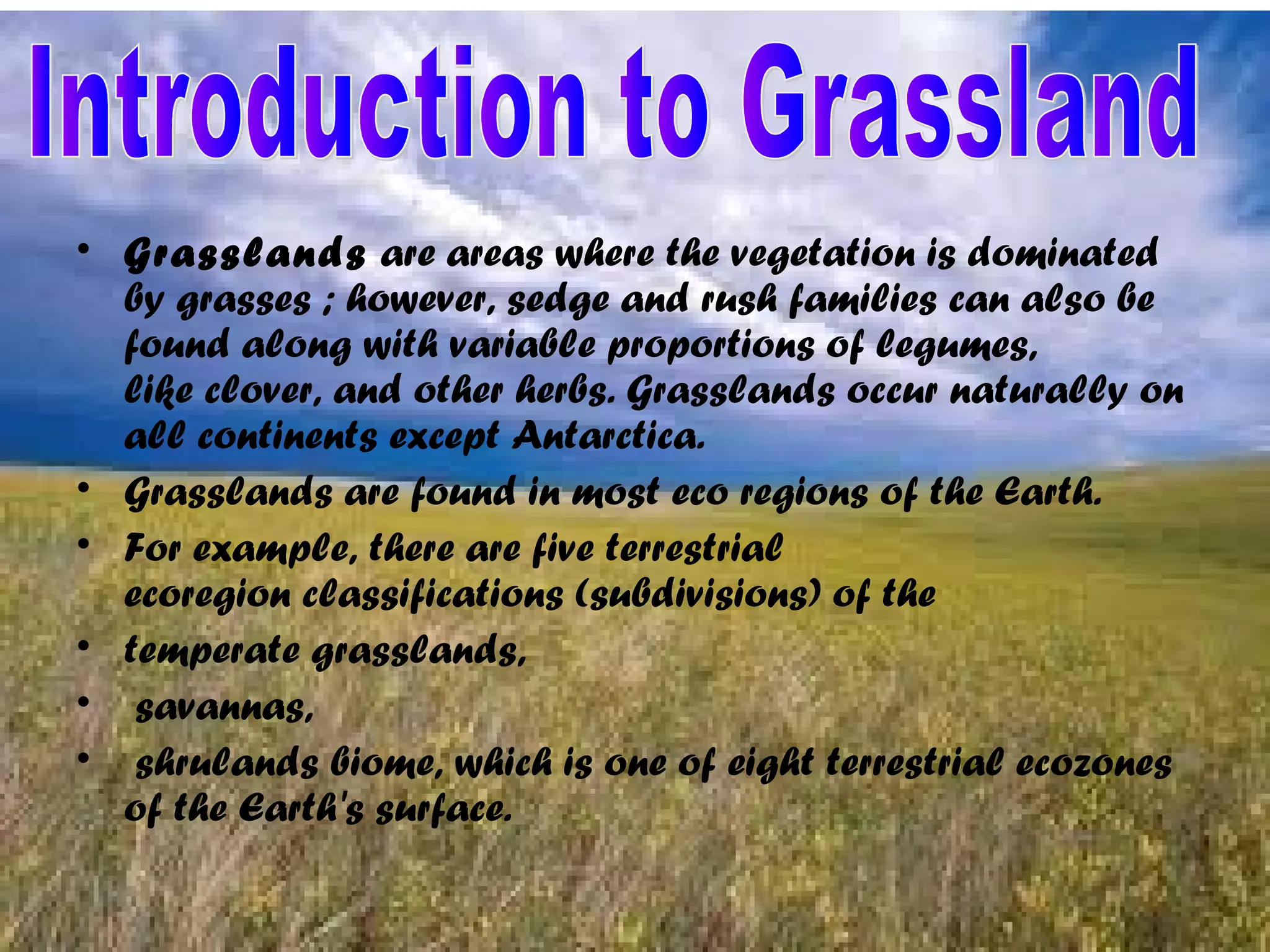 TROPICAL GRASSLANDS | PPT