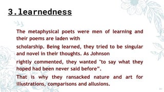 Characteristics of Metaphysical Poetry 101 | PPTX