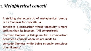 Characteristics of Metaphysical Poetry 101 | PPTX