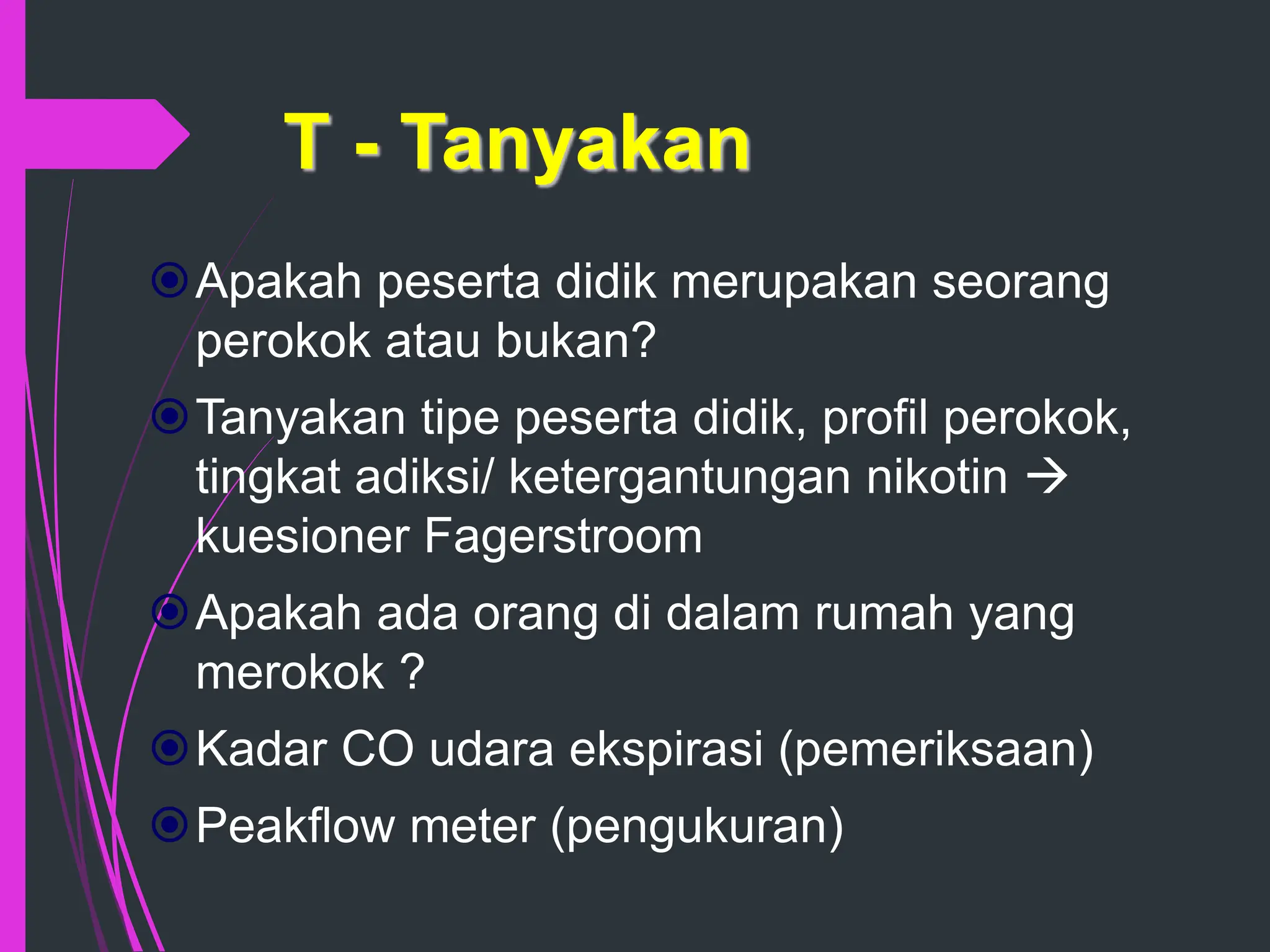 UPAYA BERHENTI MEROKOK DAN SKRINING PEROKOK.ppt