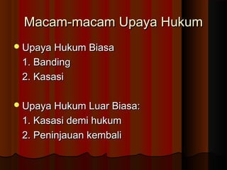 Upaya hukum | PPT