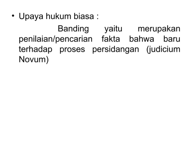 UPAYA HUKUM PERKARA PIDANA fakultas hukum.ppt