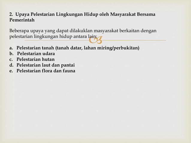 Upaya pelestarian lingkungan hidup | PPT