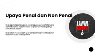 Upaya Penanganan Korupsi Penal dan Non penal.pdf