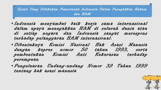 Pendidikan Kewarganegaraan - Upaya Penegakan Hukum dan HAM di Indonesia | PPT
