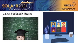 UPCEA SOLA+R presentation: Leveraging the Pivot | PPT