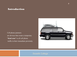Cell Phone Jammer , Intro | PPT