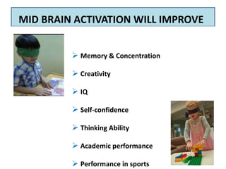 Mid Brain Activation for children | PPTX