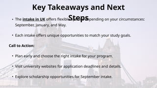 Upcoming Intakes UK: A Comprehensive Guide to Application Deadlines | PPTX