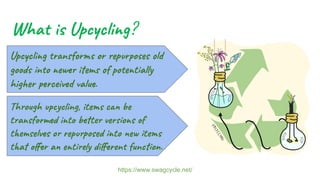 Upcycling Vs. Recycling: What’s The Difference? | PDF
