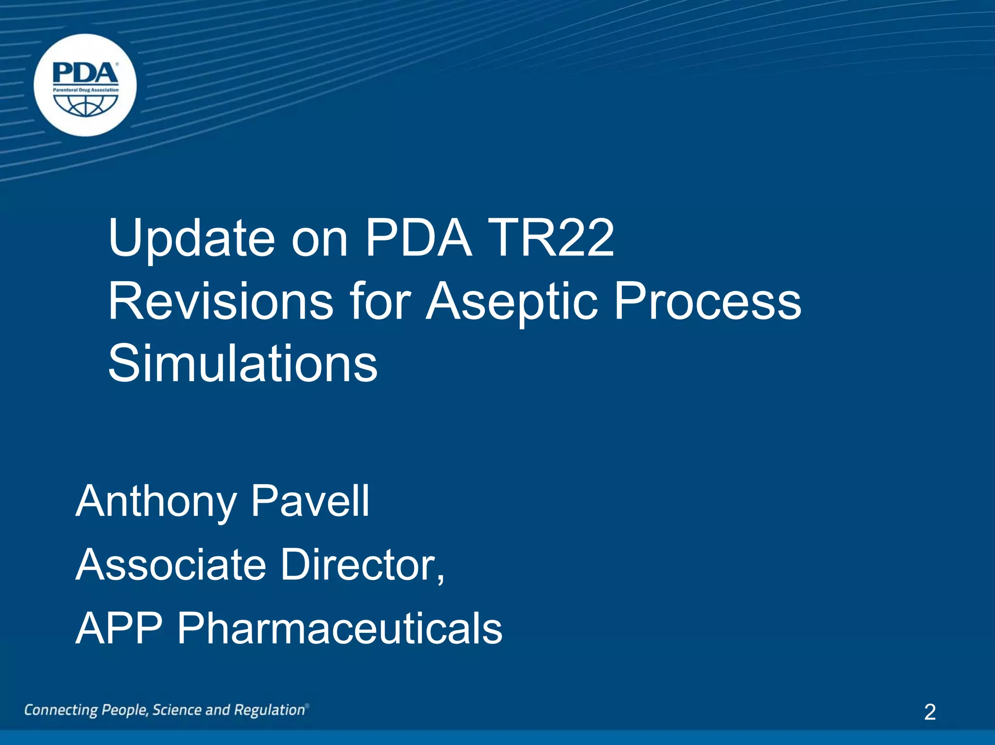Update on-pda-tr22-revisions-for-aseptic-process-simulations | PDF