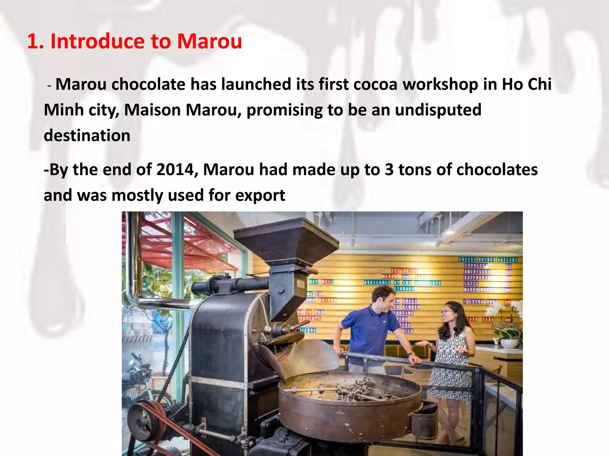 Vietnam chocolate - Marou | PPTX