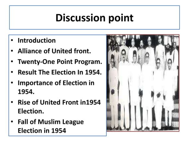Topic: UNITED FRONT AND ELECTION IN1954 Topic: UNITED FRONT AND ...