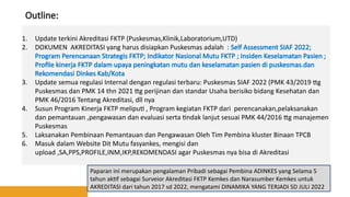 UPDATE AKREDITASI FKTP SURVEIOR KMKP 1982022.pptx