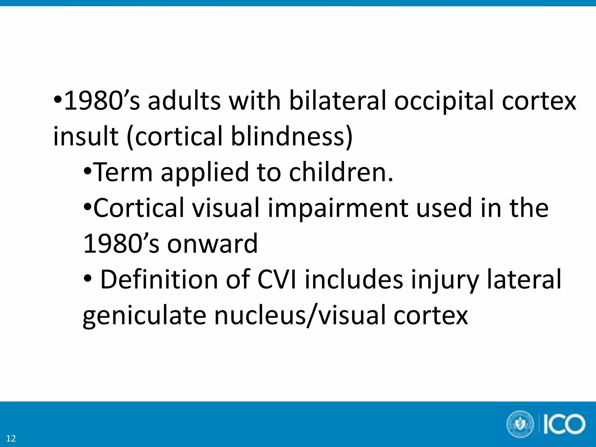 AAO: Pediatric Cortical Visual Impairment | PPTX