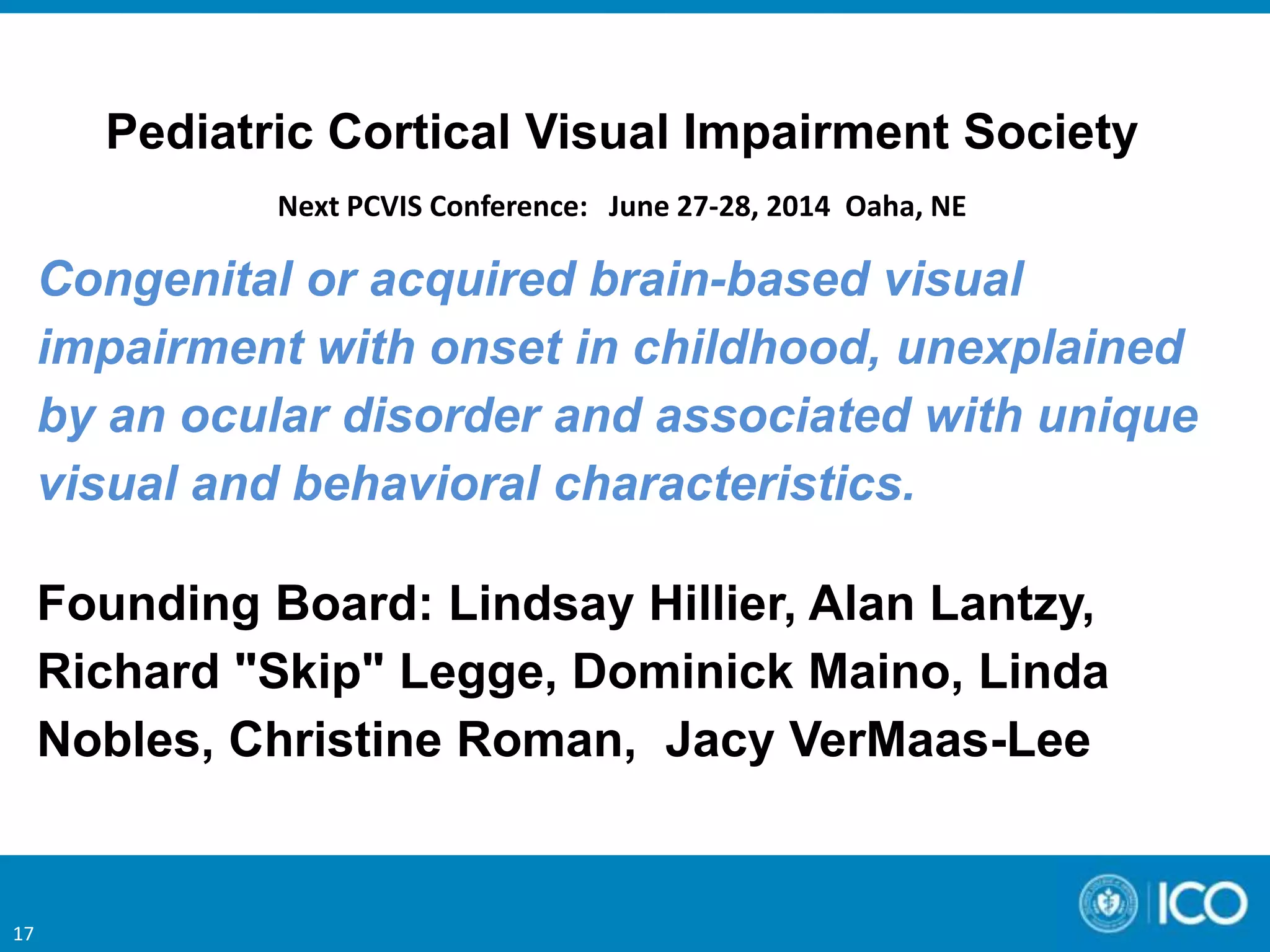AAO: Pediatric Cortical Visual Impairment | PPTX