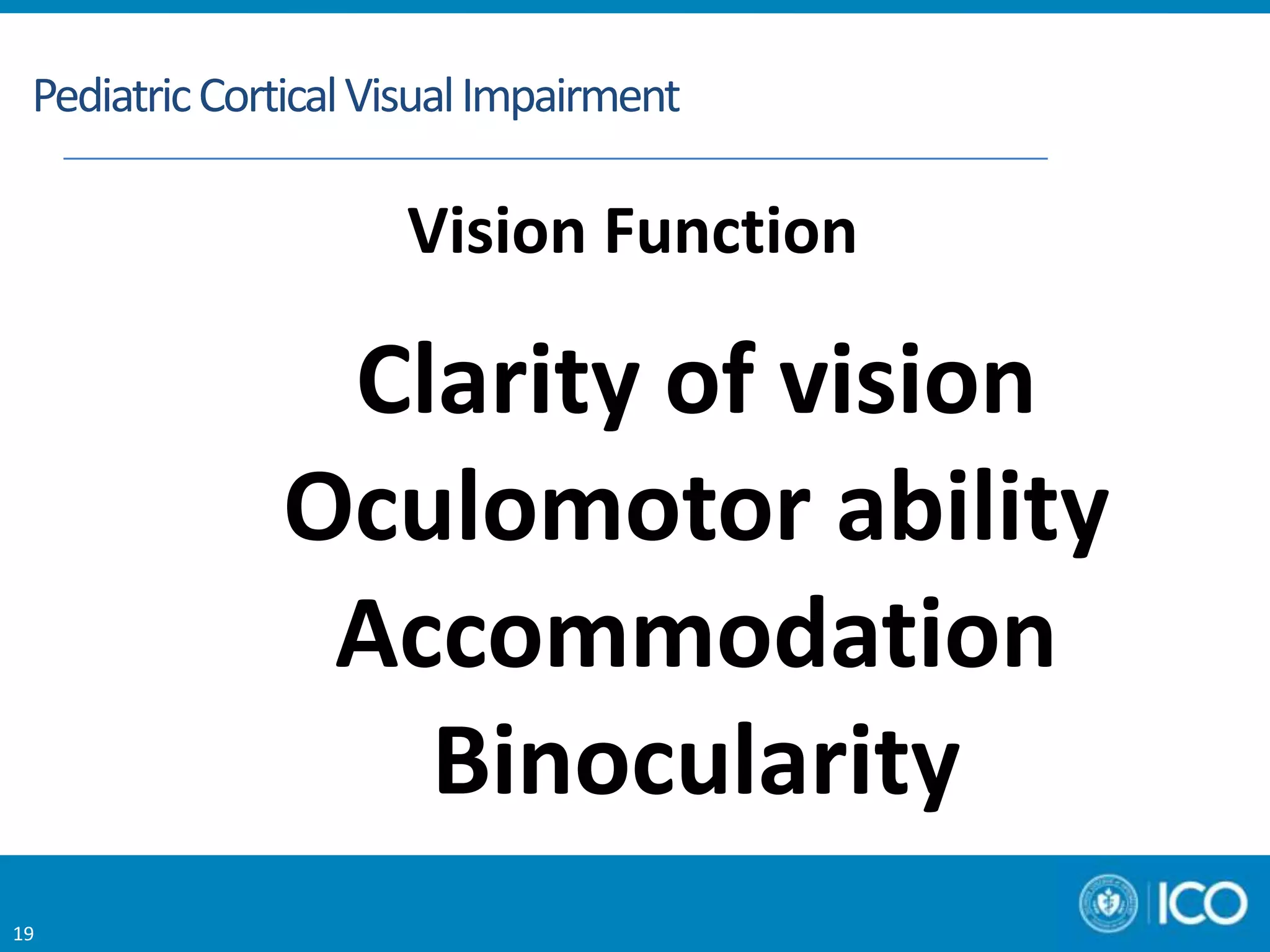 AAO: Pediatric Cortical Visual Impairment | PPTX
