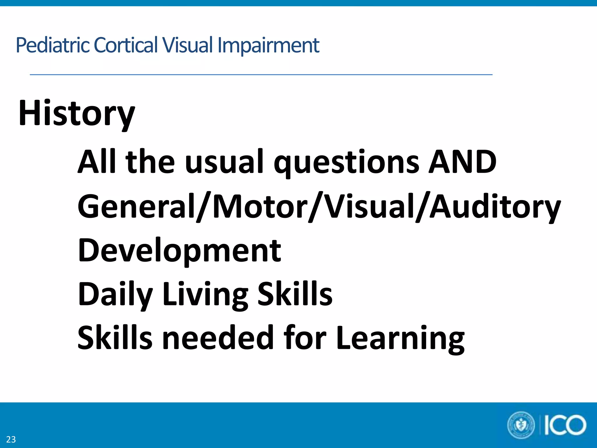 AAO: Pediatric Cortical Visual Impairment | PPTX