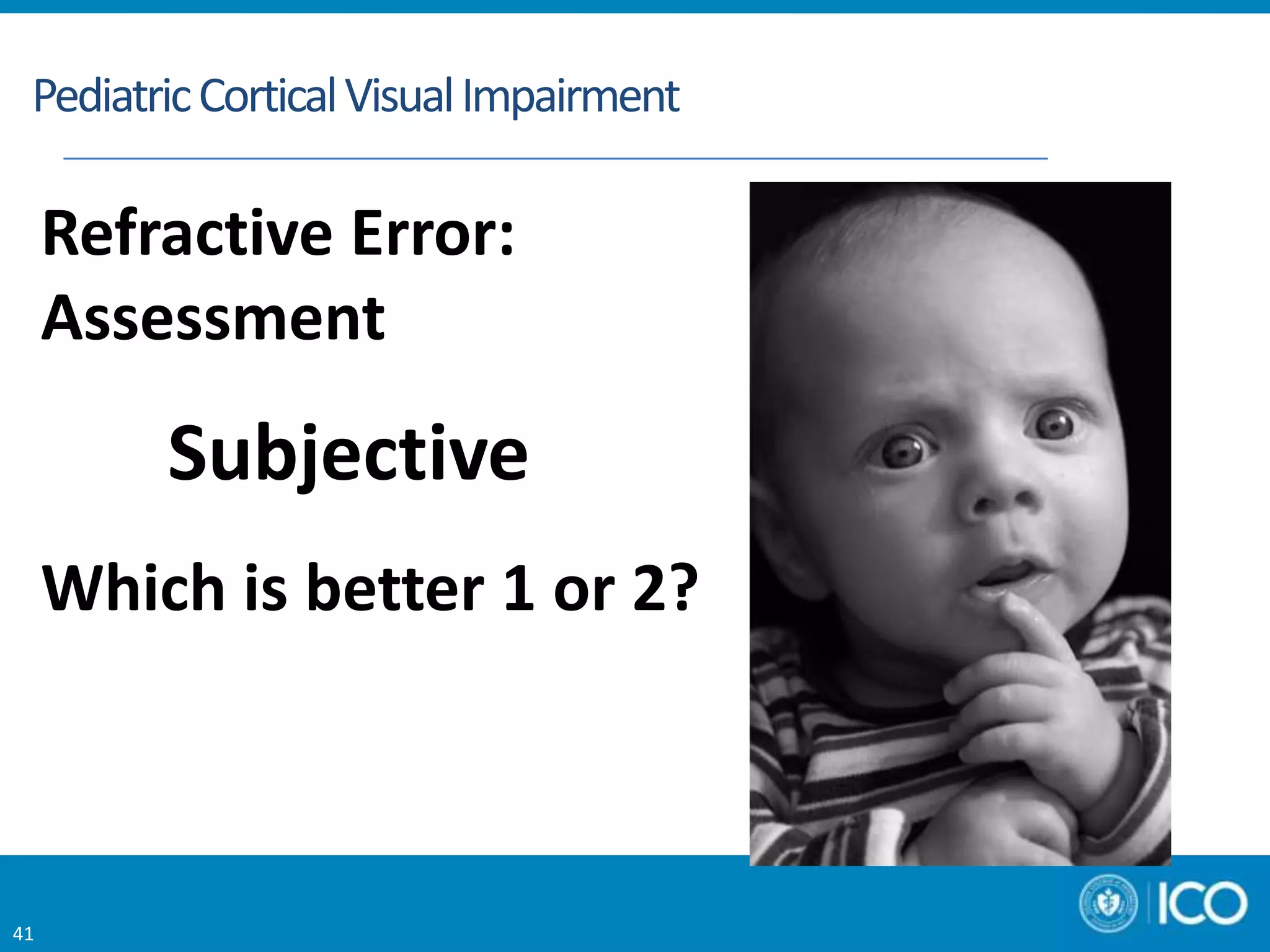 AAO: Pediatric Cortical Visual Impairment | PPTX