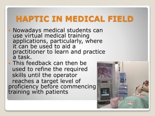 type of interfaces pen and haptic | PPTX