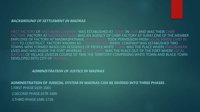 Development of judicial system in madras | PPT
