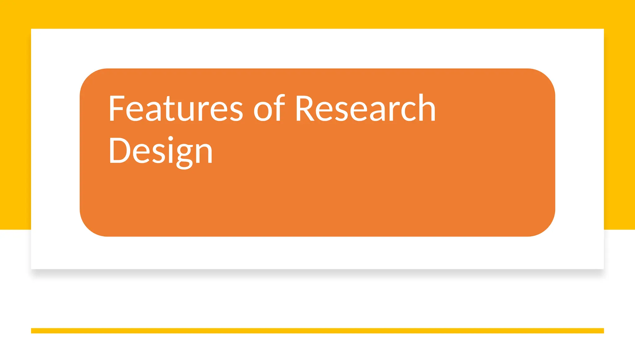 UPDATED-MODULE 3-RESEARCH DESIGN.pptxxxx | PPTX