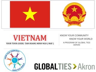 Explore Vietnam Know Your World ppt | PPT
