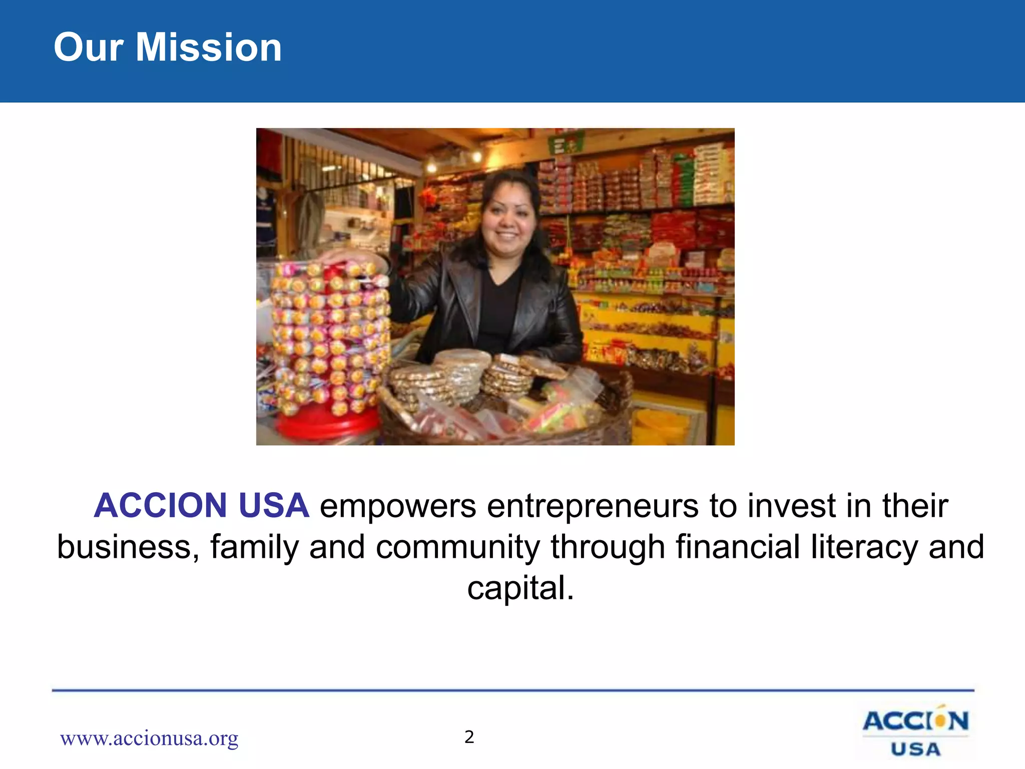 ACCION USA: Microfinance at Work in the United States | PPT
