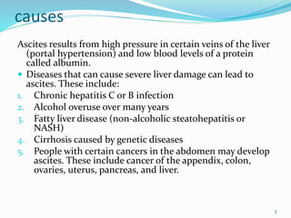 Ascites definition, causes, clinical manifestations,diagnosis .pptx