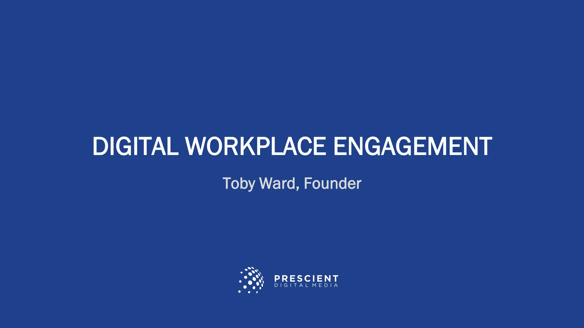 Digital Workplace Employee Engagement Toby Ward Oct 2023.pdf