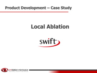Emblation Microwave | PPTX | Medical Health