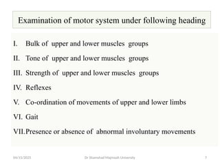 updated Examination of Motor System with reference 2025.pptx