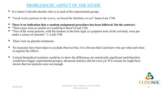 Construction of Clinical Trials - The James Lind Era | PPTX