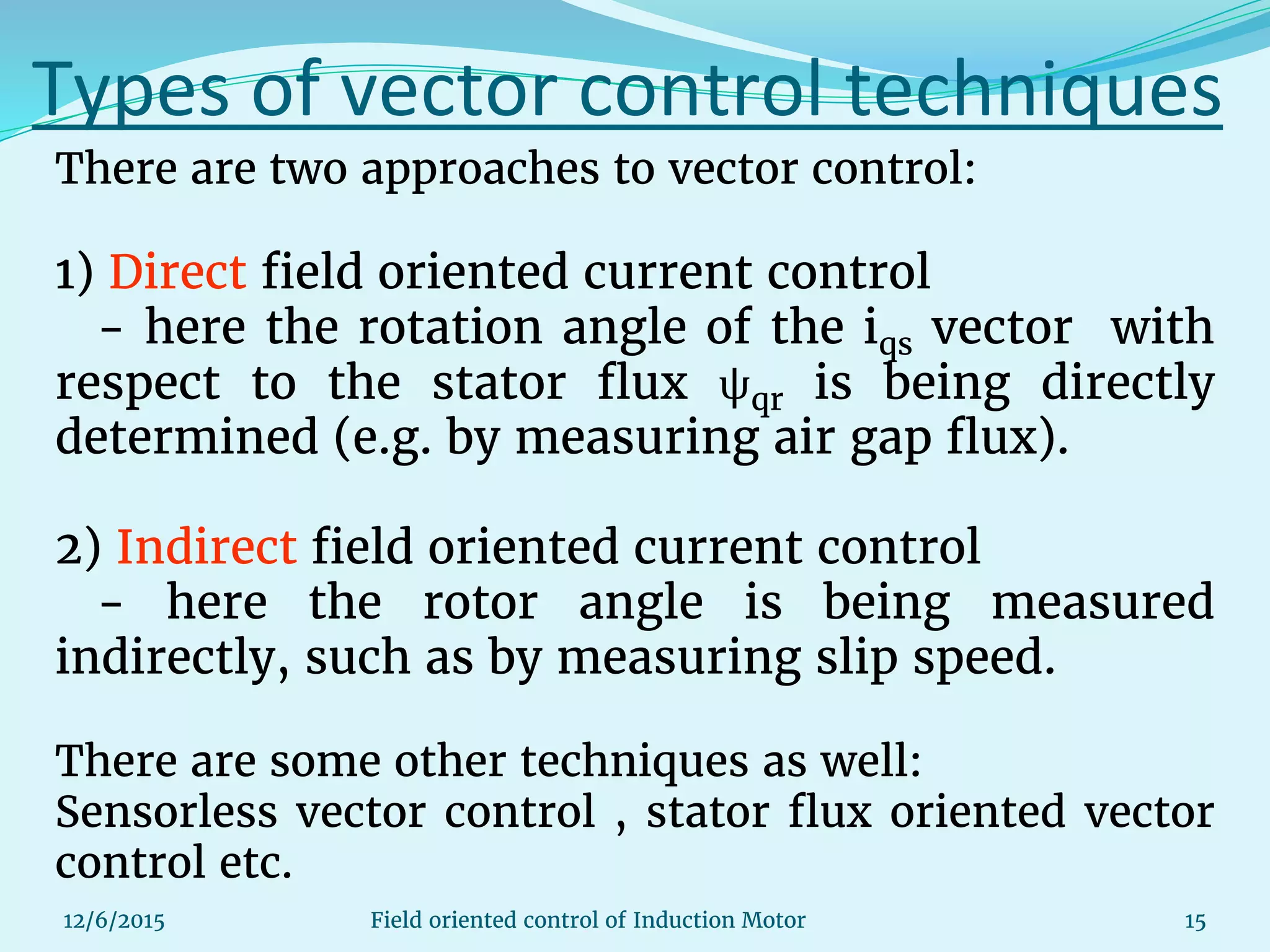 Updated Field Oriented Control Of Induction Motorpptx