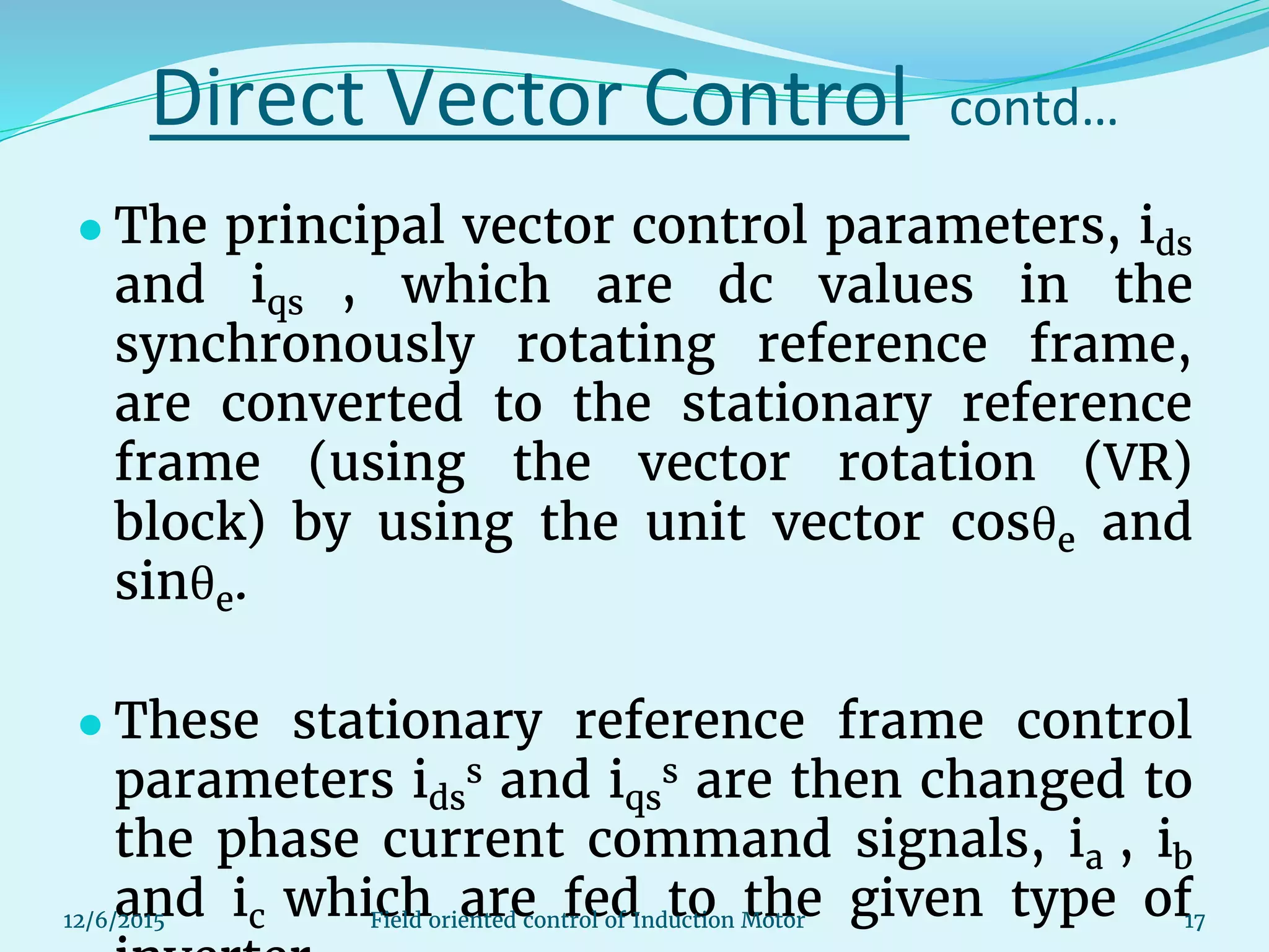 Updated Field Oriented Control Of Induction Motorpptx