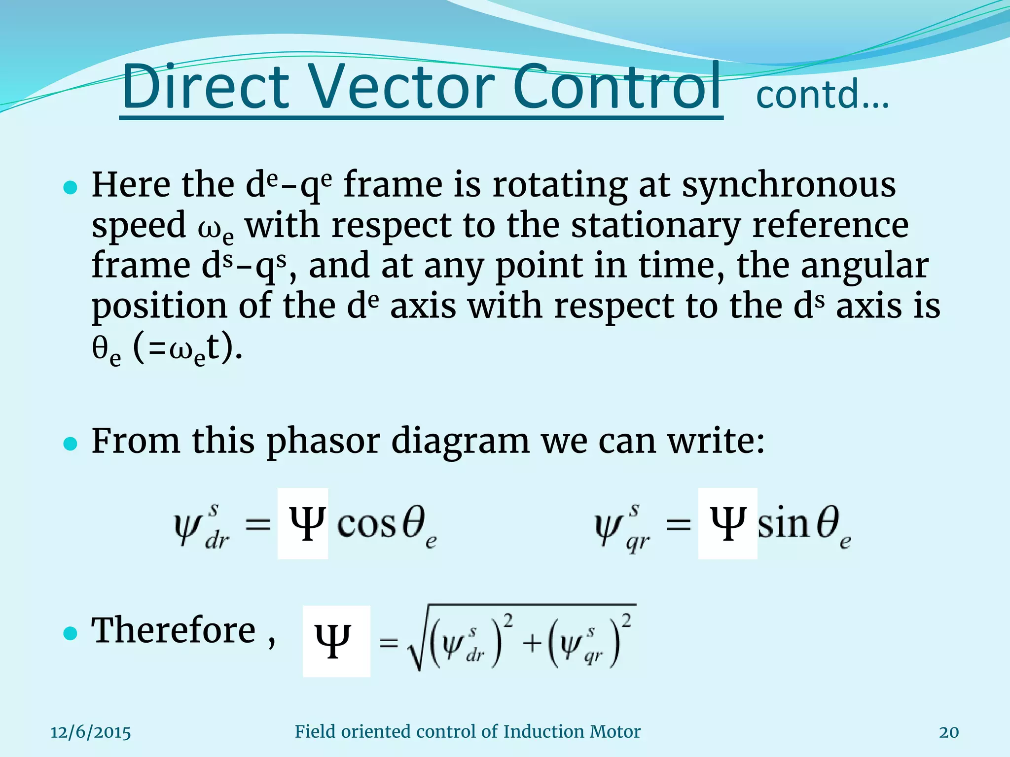 Updated Field Oriented Control Of Induction Motorpptx