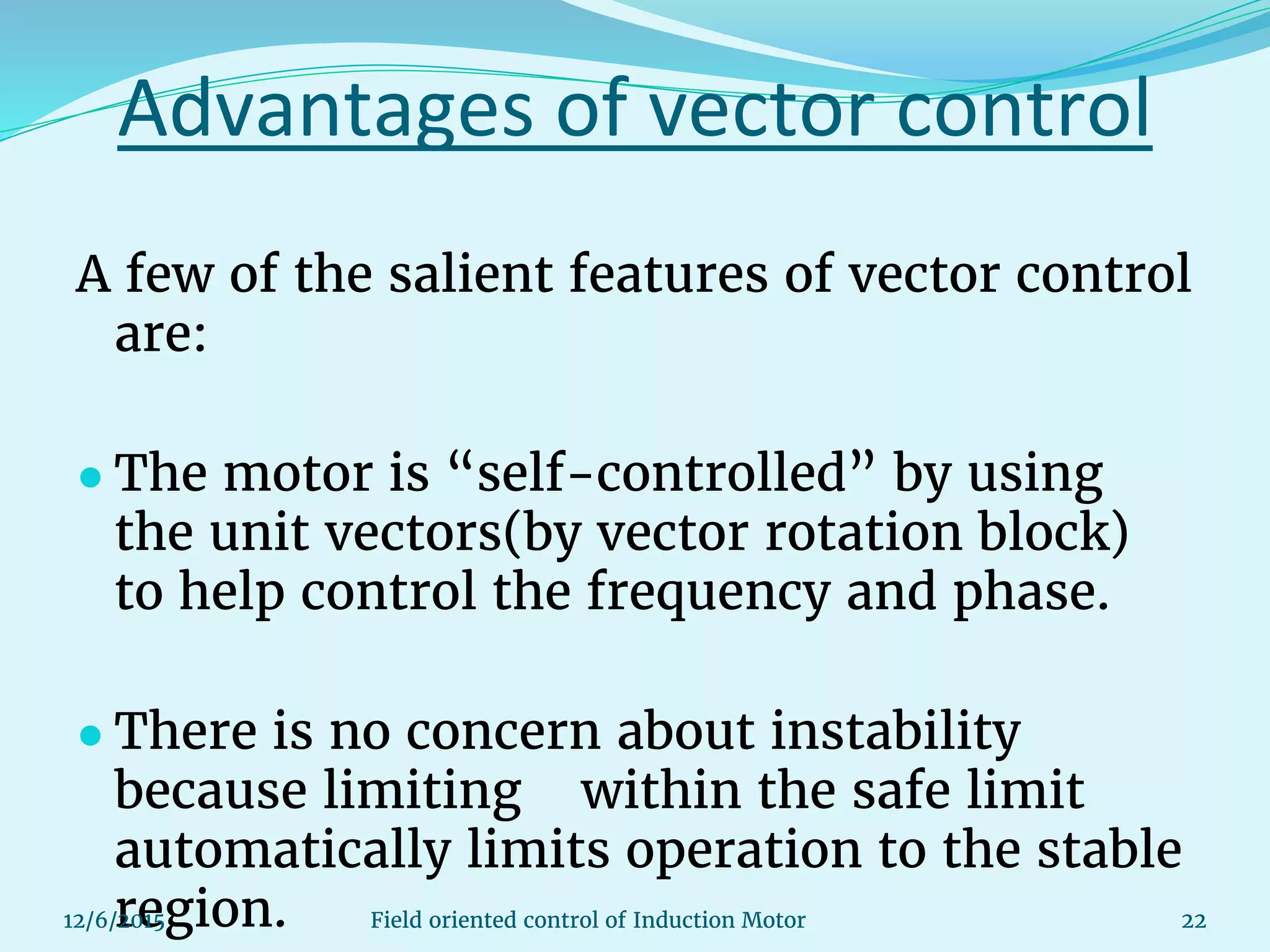 Updated Field Oriented Control Of Induction Motorpptx
