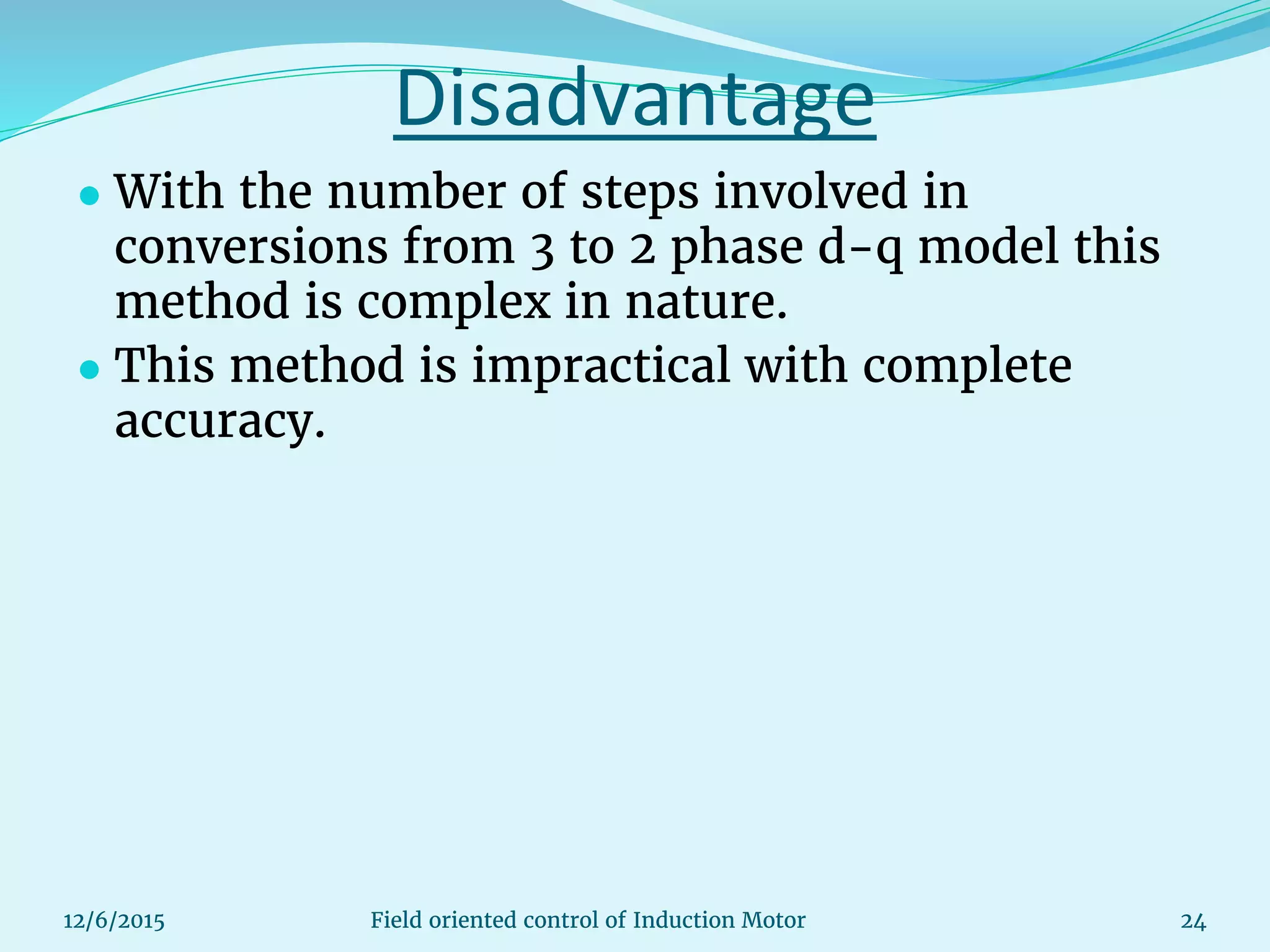 Updated Field Oriented Control Of Induction Motorpptx