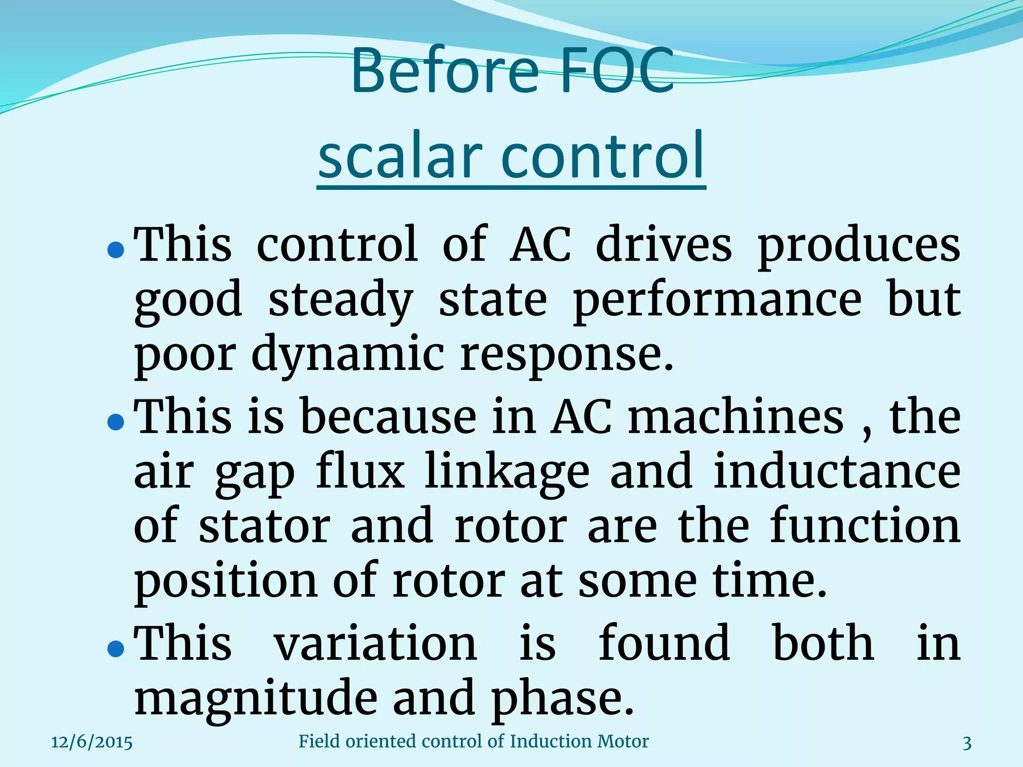 Updated Field Oriented Control Of Induction Motorpptx